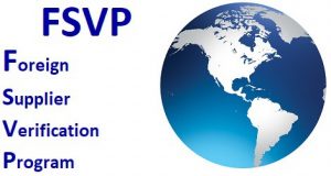 Foreign Supplier Verification Program (FSVP) Training - BQUALI LLC